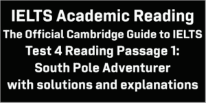 IELTS Academic Reading: Cambridge Official Guide to IELTS Test 4 ...